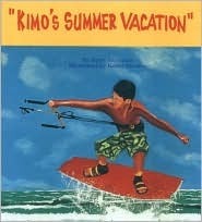 Kimo's Summer Vacation by Keoni Montes | Goodreads