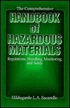 The Comprehensive Handbook of Hazardous Materials: Regulations ...