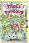 There's a Troll in My Popcorn #2: There's a Troll in My Popcorn #2 by ...