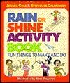 The Rain or Shine Activity Book: Fun Things to Make and Do by Joanna ...