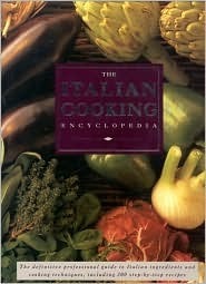 The Italian Cooking Encyclopedia by Carla Capalbo | Goodreads