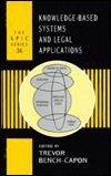Knowledge-Based Systems and Legal Applications (Volume 36) by T.J.M ...