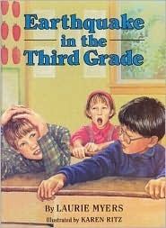 Earthquake in the Third Grade by Laurie Myers | Goodreads