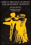 Laban's Principles of Dance and Movement Notation by Rudolf Laban ...
