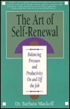 The Art of Self-Renewal: Balancing Pressure and Productivity on and Off ...