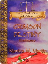 Abstinence: Crimson Destiny by Monica M. Martin | Goodreads