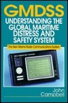 Gmdss Handbook : Understanding the Global Maritime Distress and Safety ...