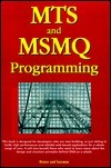 Professional MTS and MSMQ Programming with VB and ASP by Alex Homer | Goodreads