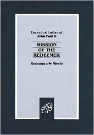 Mission of the Redeemer by Pope John Paul II | Goodreads