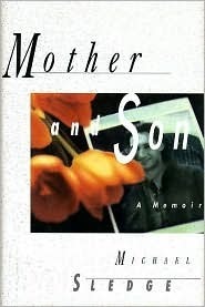 Mother and Son by Michael Sledge | Goodreads