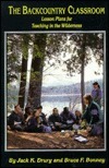 The Backcountry Classroom Lesson Plans for Teaching in the Wilderness ...
