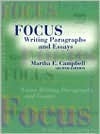 Focus: Writing Paragraphs and Essays by Martha E. Campbell | Goodreads