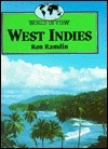 West Indies (World in View Series) by Ron Ramdin | Goodreads