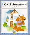 Fox's Adventure in Alphabet Town by Janet McDonnell | Goodreads