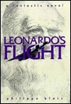 Leonardo's Flight by Philippe Blais | Goodreads