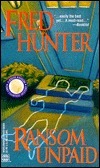 Ransom Unpaid (Jeremy Ransom/Emily Charters, #6) by Fred W. Hunter ...