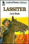 Lassiter (LIN) by Jack Slade | Goodreads