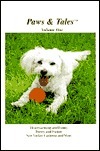 Paws & Tales, Vol. 1 by Editor Beth Marcus | Goodreads
