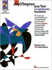 Joy of Improv Book 2 - Completing the Foundation by Dave Frank | Goodreads