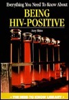 Everything You Need to Know about Being HIV Positive by Amy Shire ...