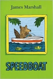 Speedboat by James Marshall | Goodreads