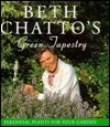 Beth Chatto's Green Tapestry: Perennial Plants for Your Garden by Beth ...