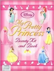 My Pretty Princess: Beauty Kit and Book by Walt Disney Company | Goodreads