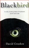 Blackbird by David Crookes | Goodreads