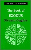 The Book of Exodus (Epworth Commentary Series) by Richard Coggins ...