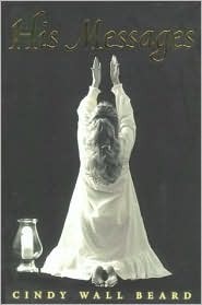 His Messages by Cindy Wall Beard | Goodreads