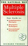Multiple Sclerosis: A Comprehensive Guide to Effective Treatment by ...
