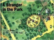 A Stranger in the Park : A Caution Crew Book by Stuart Fitts | Goodreads