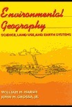 Environmental Geography: Science, Land Use, and Earth Systems by ...