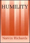 Humility by Norvin Richards | Goodreads
