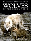 Wolves of the High Arctic by L. David Mech | Goodreads
