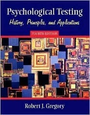 Psychological Testing: History, Principles, and Applications, Fourth ...