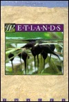 Wetlands (Images) by Charles Rotter | Goodreads