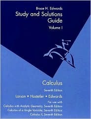 Study and Solutions Guide Volume 1 Calculus by Bruce H. Edwards | Goodreads