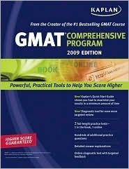 Kaplan GMAT 2009 Comprehensive Program by Kaplan Test Prep | Goodreads