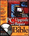 PC Upgrade and Repair Bible by Barry Press | Goodreads