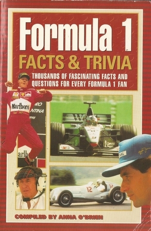 Facts Trivia Formula One (Quiz Books) by Anna O'Brien | Goodreads