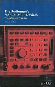 The Radioman's Manual of RF Devices: Principles and Practices by Harold ...