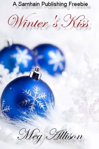 Winter's Kiss by Meg Allison | Goodreads