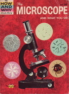 The How and Why Wonder Book of the Microscope and What You See by ...