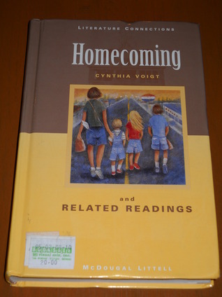 Homecoming and Related Readings by Cynthia Voigt | Goodreads
