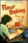 Flour Babies by Anne Fine | Goodreads