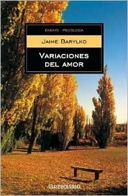 Variaciones Del Amor/ Variations of Love (Ensayo-psicologia / Essay ...