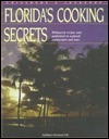 Florida's Cooking Secrets: Guidebook & Cookbooks by Kathleen DeVanna ...