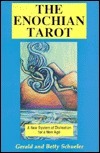 The Enochian Tarot: A New System of Divination for a New Age by Gerald ...