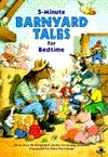 5 Minute Barnyard Tales for Bedtime by Peter Stevenson | Goodreads